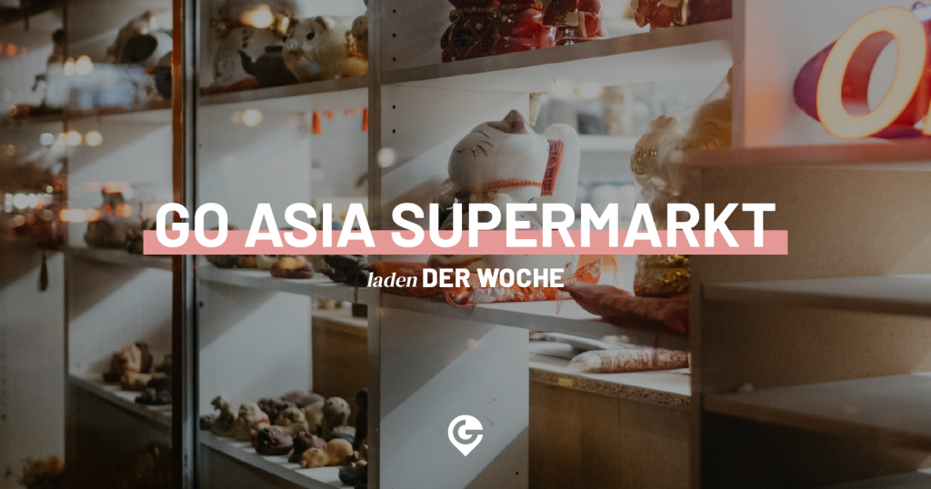 Eine Reise zum und mit dem Go Asia Supermarkt – Urlaubsfeeling mit dem ...